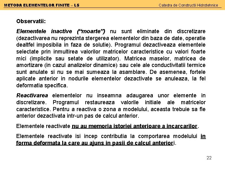METODA ELEMENTELOR FINITE L 5 Catedra de Constructii