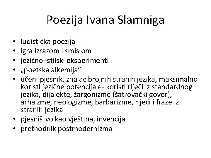 IVAN SLAMNIG Izbor iz lirike ivotopis roen 1930