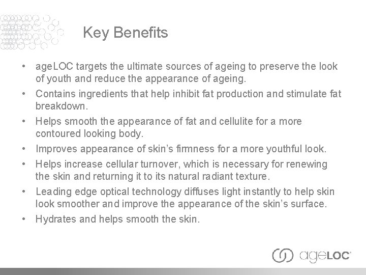 age LOC Dermatic Effects Body Contouring Lotion Objectives