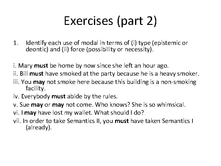 Lecture 5 Modality Ling 442 Exercises part 1