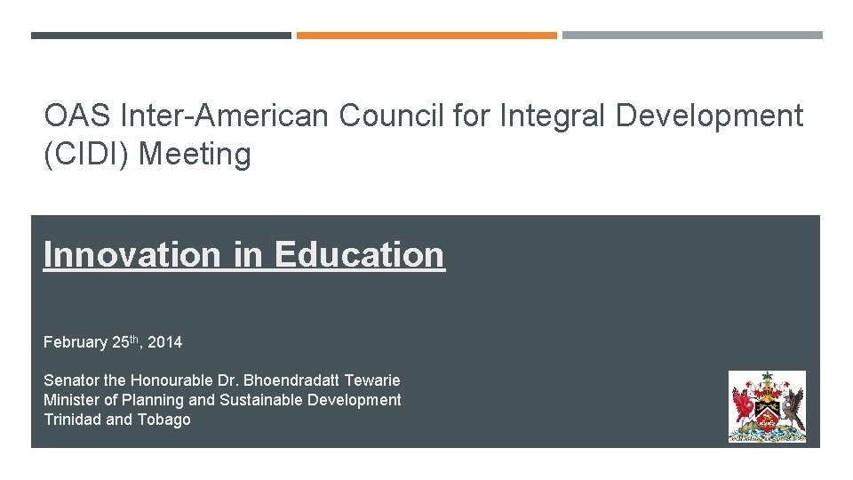 OAS InterAmerican Council for Integral Development CIDI Meeting