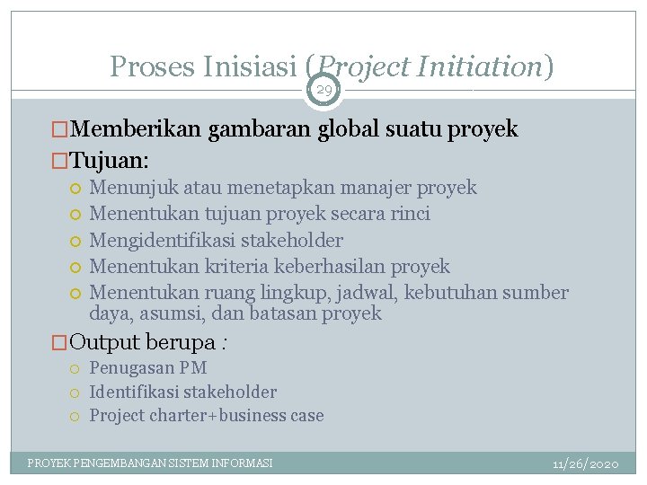 Proyek Pengembangan Sistem Informasi PERTEMUAN 2 PENGANTAR MANAJEMEN