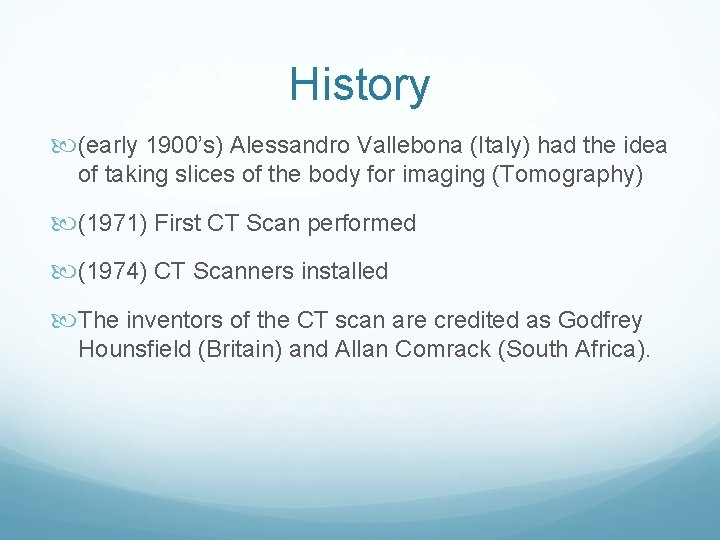 Computed Tomography Scan CT Scan Reid Coulombe Brief
