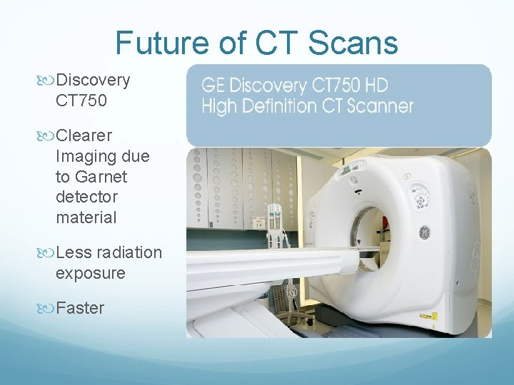 Computed Tomography Scan CT Scan Reid Coulombe Brief