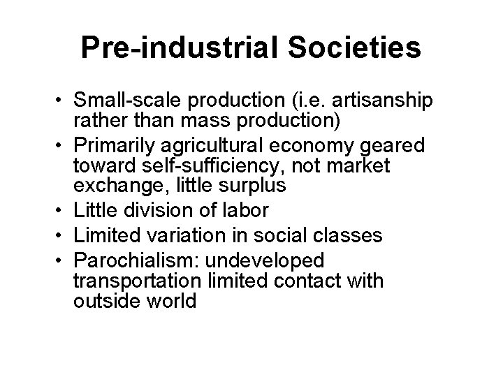 The Industrial Revolution v s Pollution PreIndustrial Revolution