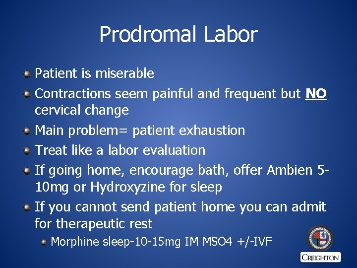 Common Triage Problems Overview Labor Evaulation Prodromal Labor