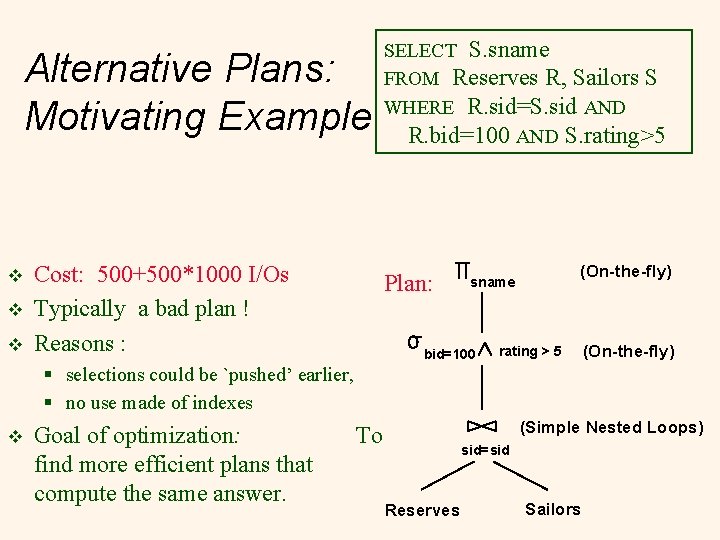 Examples of Physical Query Plan Alternatives Selected Material