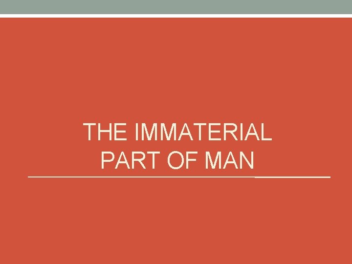 ANTHROPOLOGY THE DOCTRINE OF MAN ORIGIN OF MAN