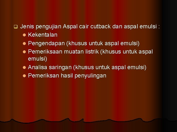 KONSTRUKSI PERKERASAN BERASPAL TIPIKAL SUSUNAN PERKERASAN LENTUR Lapis