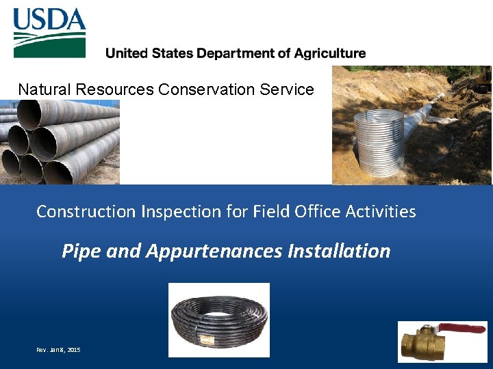 Natural Resources Conservation Service Construction Inspection for Field