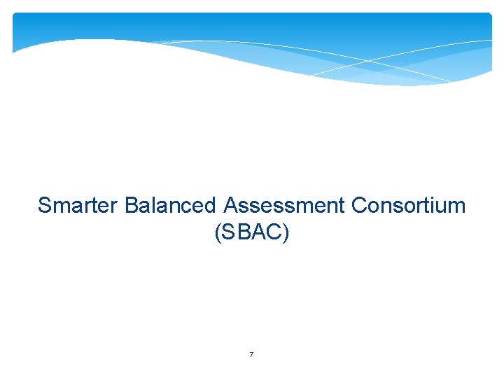Assessment and Accountability Update Assessment and Accountability Services
