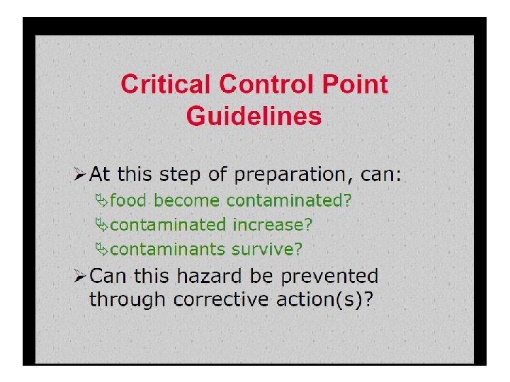 Introduction to HACCP Hazards Analysis Critical Control Point