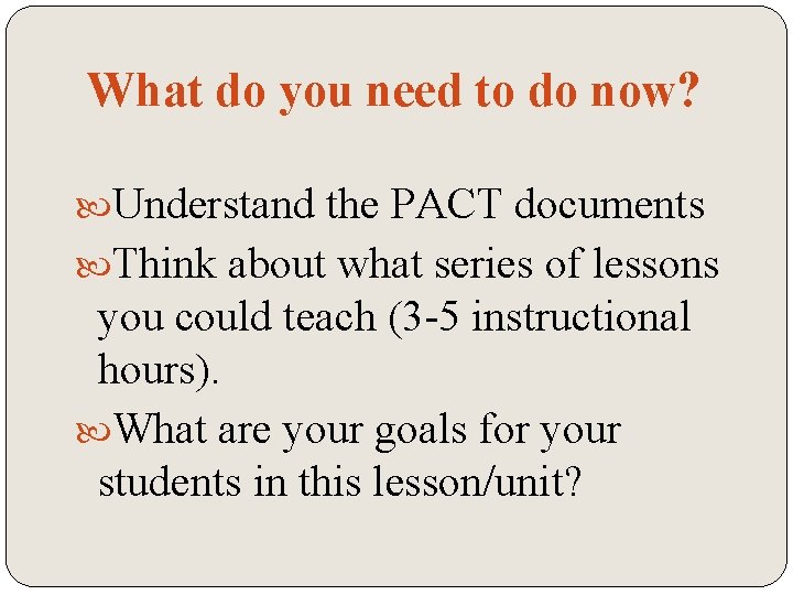 Performance Assessment for California Teachers PACT Stanford University