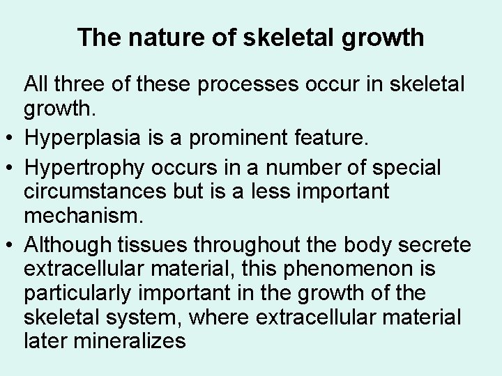 GROWTH OF THE CRANIOFACIAL SKELETON Picture illustrates the