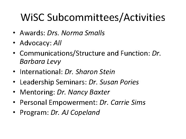 Activism in Action The Women in Surgery Committee