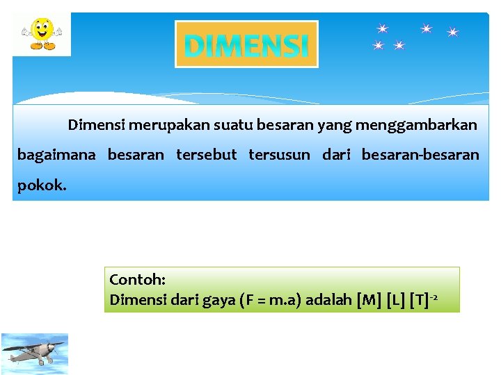BESARAN DAN SATUAN Apakah itu besaran dan satuan