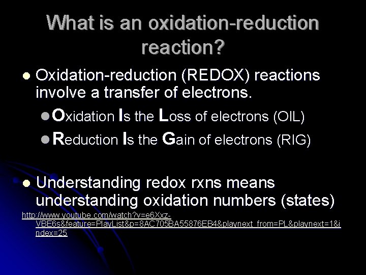 OxidationReduction Reactions What is an oxidationreduction reaction l