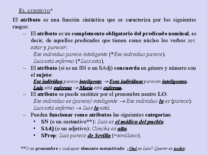 Unidad 4 Estudio de la lengua El predicado