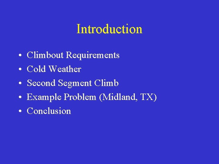 Climbout Factor Guidance The following departure procedure and
