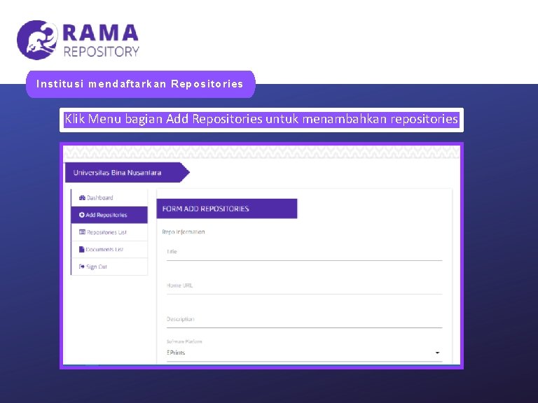 Apa itu RAMA REPOSITORY Merupakan repositori nasional laporan