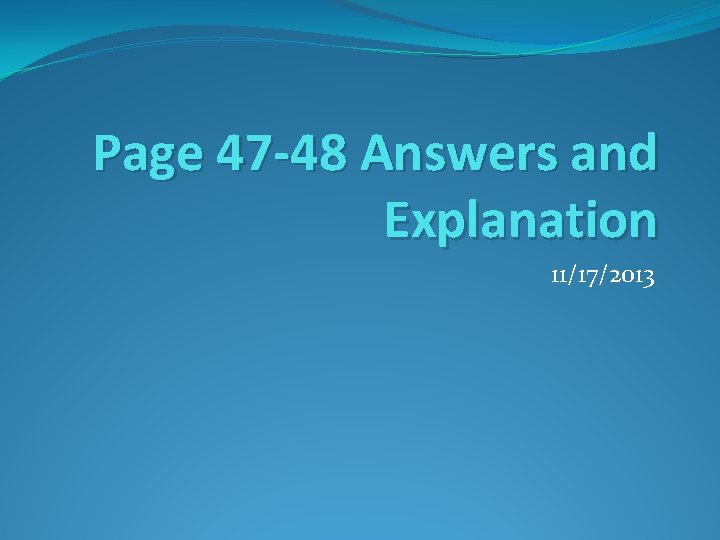 Page 47 48 Answers and Explanation 11172013 Chart