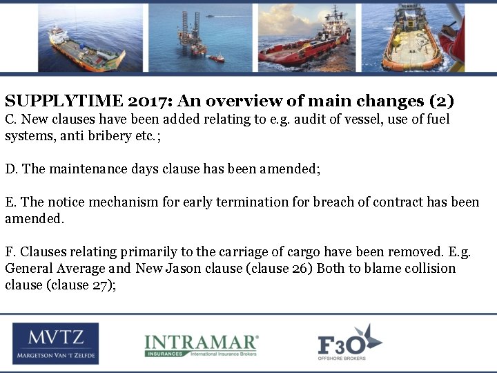 Supplytime 2005 and Supplytime 2017 An overview of