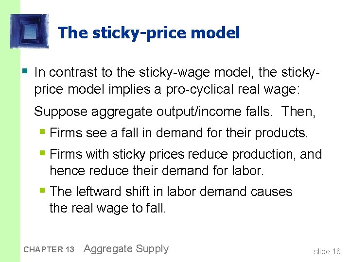 CHAPTER 14 Aggregate Supply and the Short run