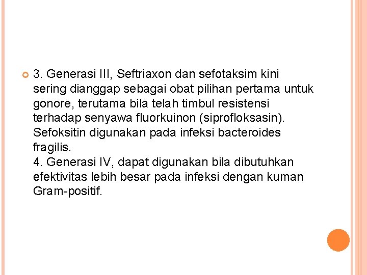 SEFALOSPORIN 1 PENGERTIAN Sefalosporin termasuk golongan antibiotika ...