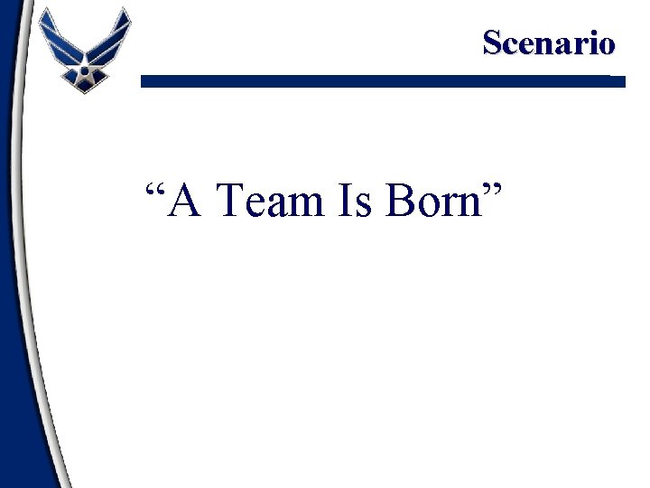 Team Building Overview Four Stages of Group Growth