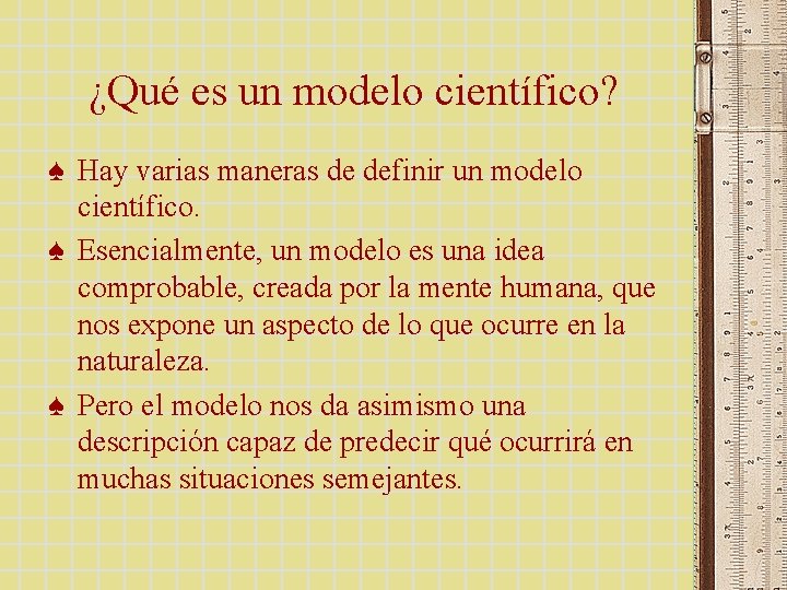 LOS MODELOS EN LA CIENCIA Qu es un