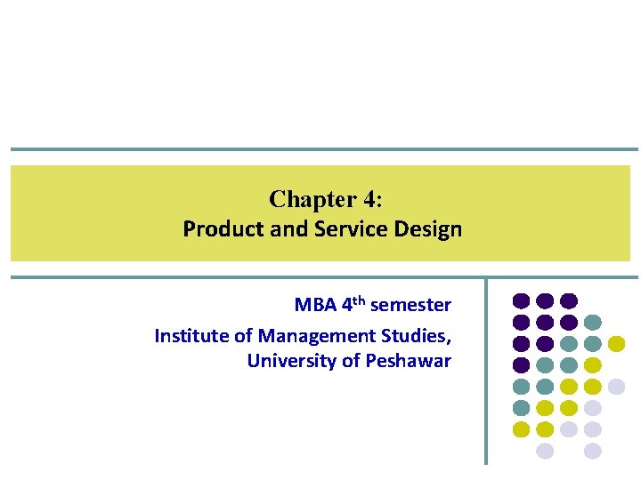 Chapter 4 Product and Service Design MBA 4