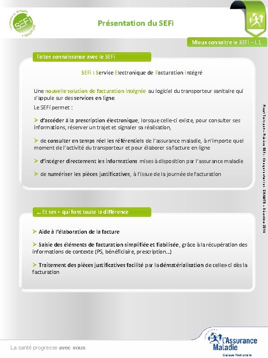 Prsentation du SEFi Mieux connaitre le SEFi I