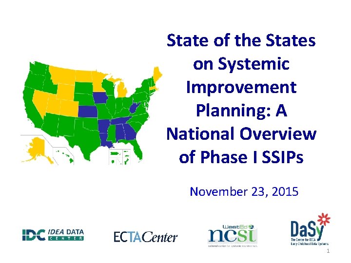 State of the States on Systemic Improvement Planning