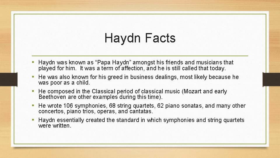Franz Joseph Haydn 1732 1809 Haydns History Born