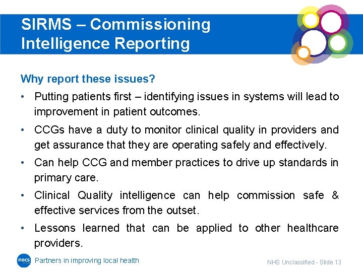 Primary Care Incident Reporting Anne Greenley Head of