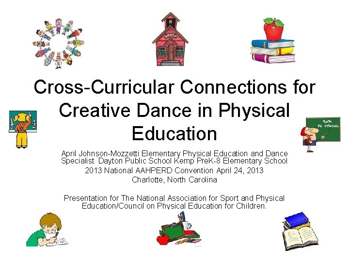 CrossCurricular Connections for Creative Dance in Physical Education