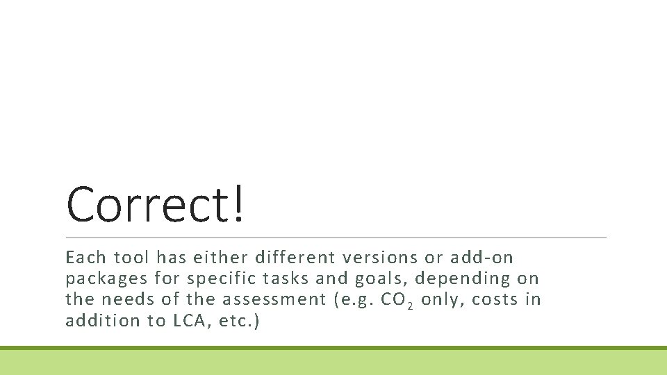 Welcome to the Life Cycle Assessment LCA Learning