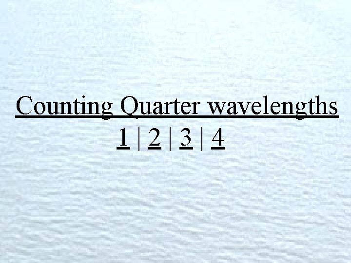 Standing Waves Contents Basic Concept Drawing standing waves