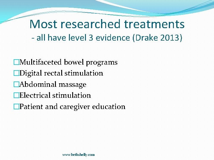 The Neurogenic Bowel Conservative management lifestyle and rehabilitative
