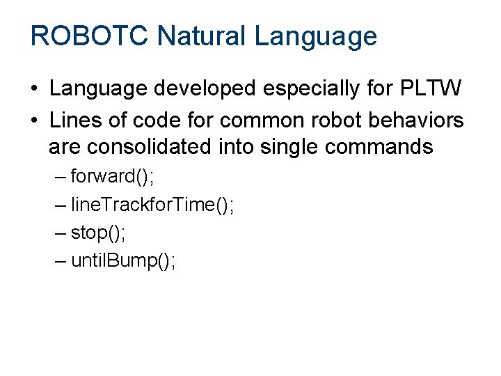 Robotc natural language pltw - lasopacre