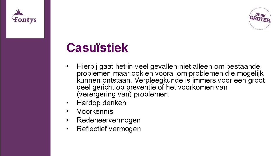 Evidence Based Practice en klinisch redeneren Wat verwachten