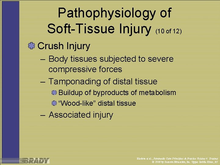 Soft Tissue Trauma Bledsoe et al Paramedic Care