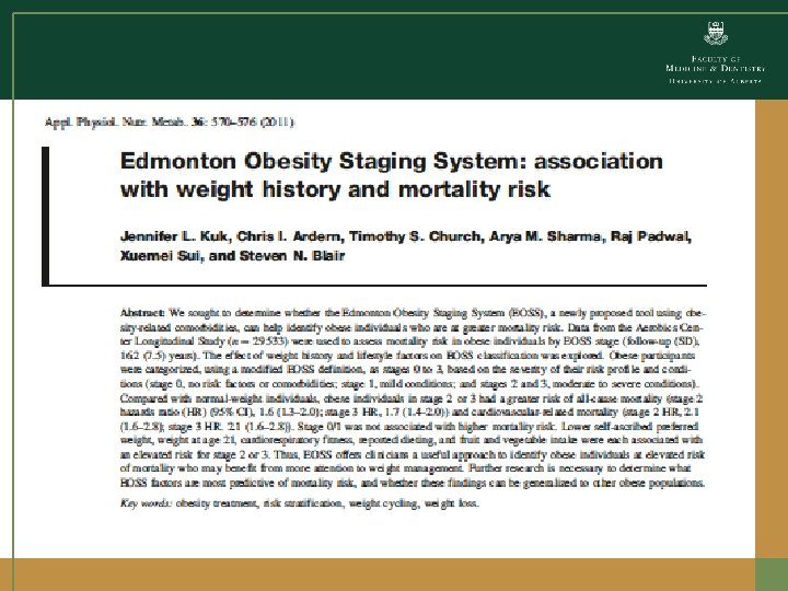 The Edmonton Obesity Staging System EOSS Arya M