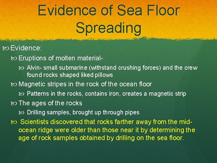 Sea Floor Spreading Chapter 4 Section 4 Standard