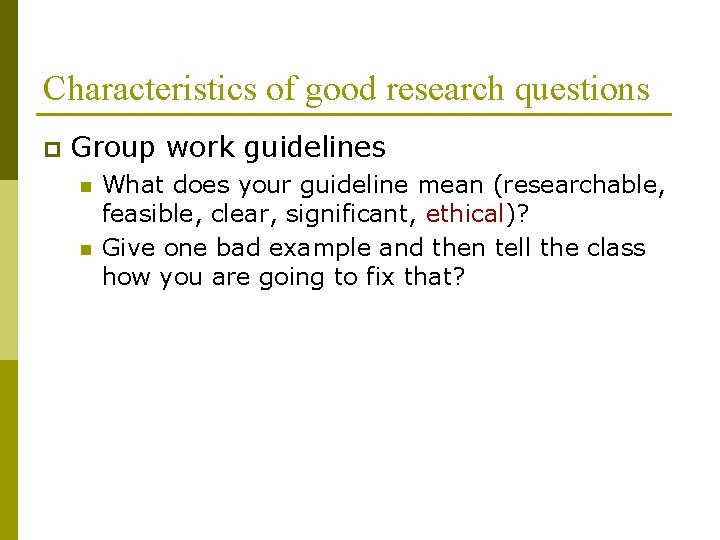 Week 4 Feb 15 06 Frame Research Questions