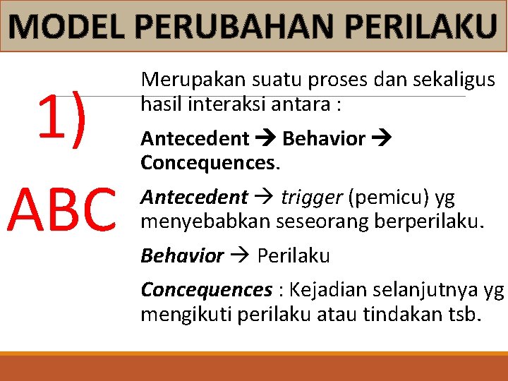 MODEL PERUBAHAN PERILAKU YETTI WIRA CITERAWATI SY S