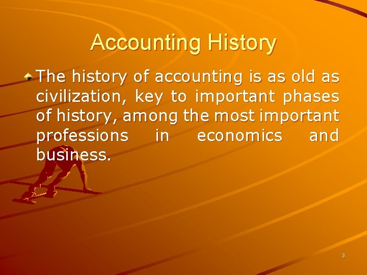 Accounting Theory Topic 1 Accounting History 1 Accounting