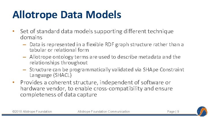 The Allotrope Framework HDF EU Workshop 18 th