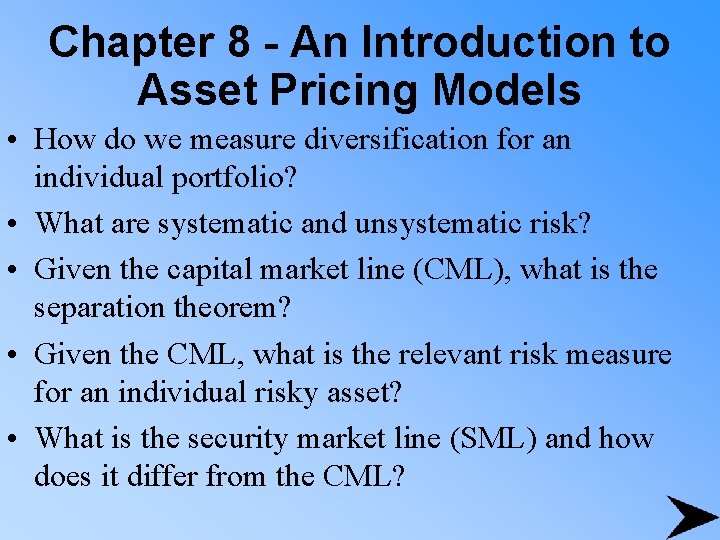Chapter 8 An Introduction to Asset Pricing Models