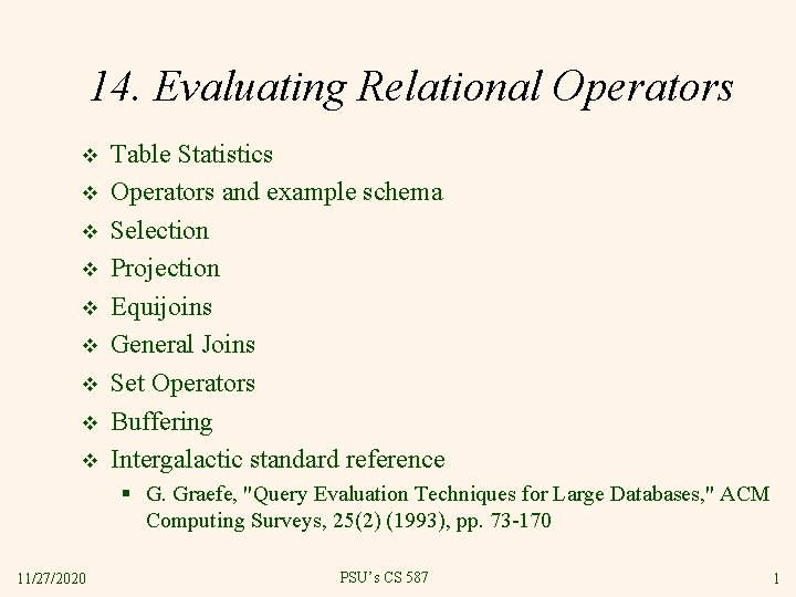 14 Evaluating Relational Operators v v v v